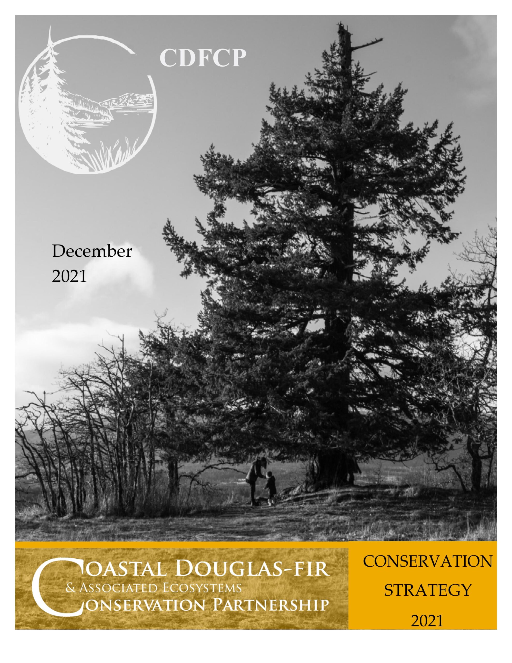 Conservation Strategy - Coastal Douglas-fir Conservation Partnership